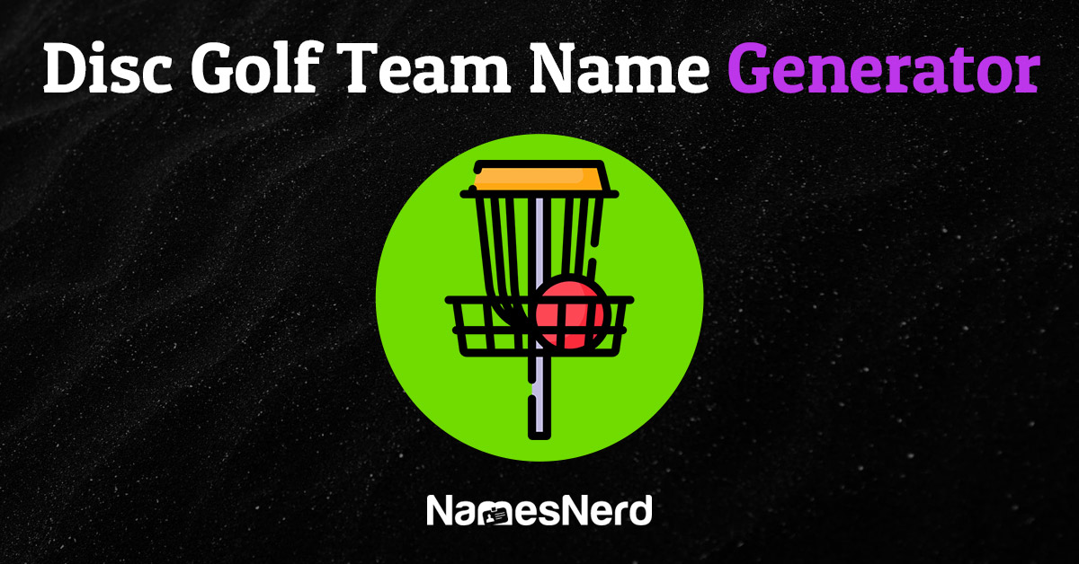 Disc Golf Team Name Generator 300 Options Disc Golf Team Name Generator 300 Options